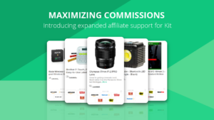 Maximizing Commissions: Introducing expanded affiliate support for Kit ...